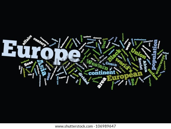 Word Cloud Concept Illustration Europe Stock Vector (Royalty Free ...