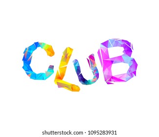Word Club Colorful Triangular Vector Letters Stock Vector (Royalty Free ...