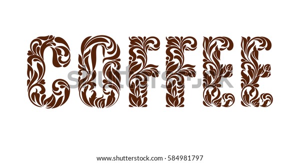 Word Coffee Decorative Font Made Swirls Stock Vector (Royalty Free ...
