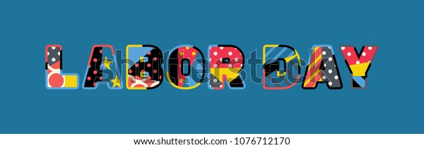 Word Labor Day Concept Written Colorful Stock Vector (Royalty Free ...