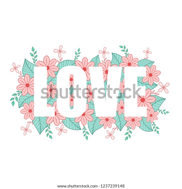 Word Love Background Pink Blue Flowers Stock Vector (Royalty Free ...