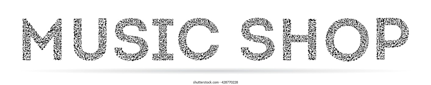 Word Made Musical Notes On White Stock Vector (Royalty Free) 428770228 ...