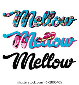Word Mellow Isolated On White Background Stock Vector (Royalty Free ...