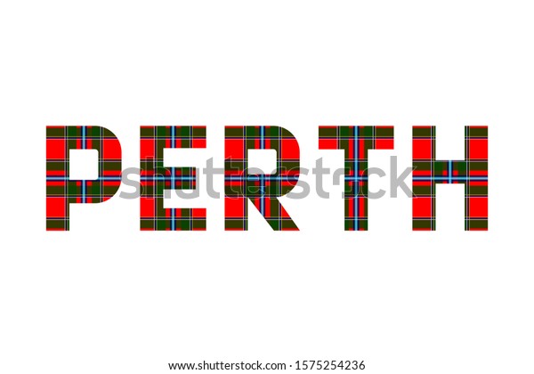 Word Perth Composed Letters Perth Tartan Stock Vector (Royalty Free ...
