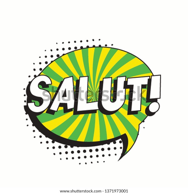 Word Salut Hello French Comic Speech Stock Vector (Royalty Free ...