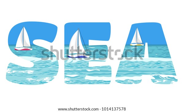 Word Sea Creative Typography Beautiful Sea Stock Vector (Royalty Free ...