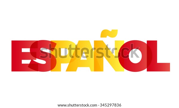 Word Spanish Vector Banner Text Flag Stock Vector (Royalty Free) 345297836
