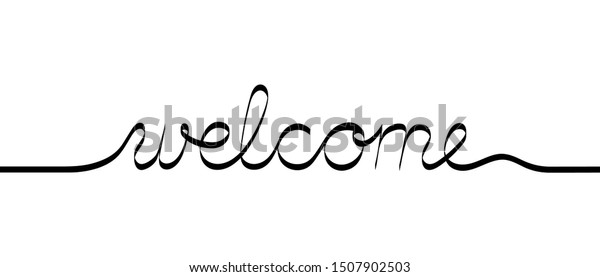 Word Welcome Continuous Black Line Drawing Stock Vector (Royalty Free ...