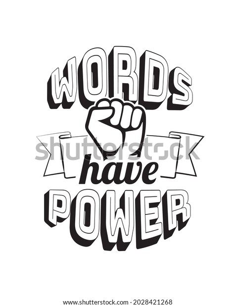 Words Have Power Vector Motivational Inspirational Stock Vector ...