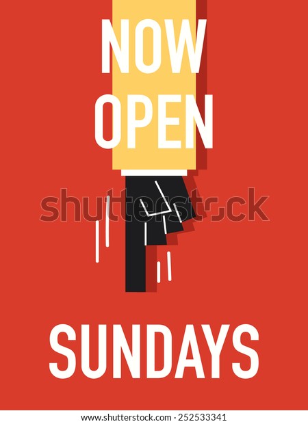 Words Now Open Sundays Stock Vector (Royalty Free) 252533341 | Shutterstock