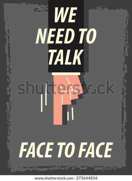 Words We Need Talk Face Face Stock Vector (Royalty Free) 273644834 ...