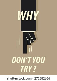 4 Why Keep Trying Images, Stock Photos & Vectors | Shutterstock