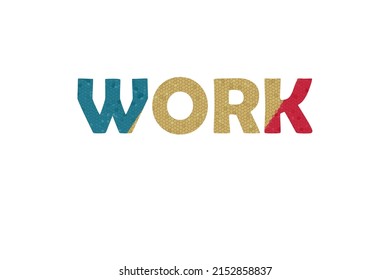 669,110 Word Work Images, Stock Photos & Vectors | Shutterstock