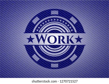 Work Emblem Denim High Quality Background Stock Vector (Royalty Free ...