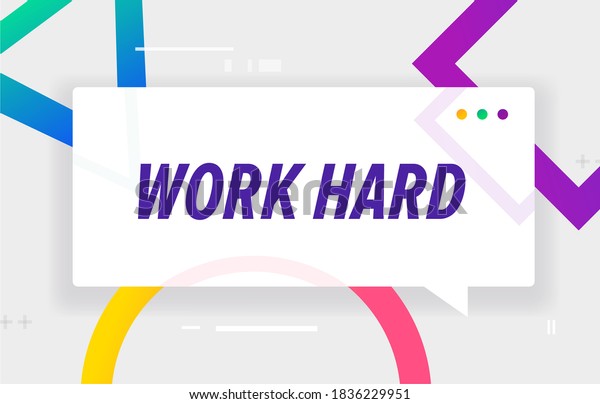 Work Hard Design Banner Vector Template Stock Vector (Royalty Free ...