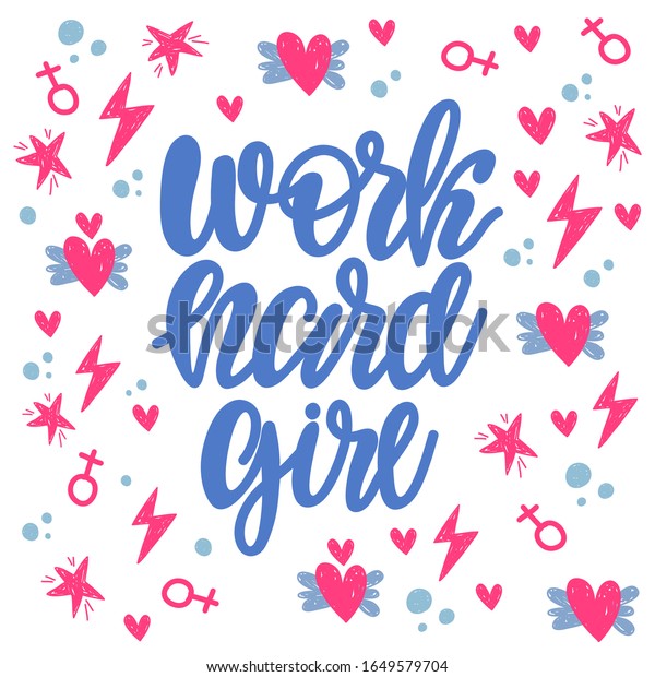 Work Hard Girl Vector Lettering White Stock Vector (Royalty Free ...