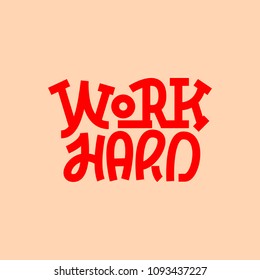 Work Hard Lettering Card Stock Vector (Royalty Free) 1093437227 ...