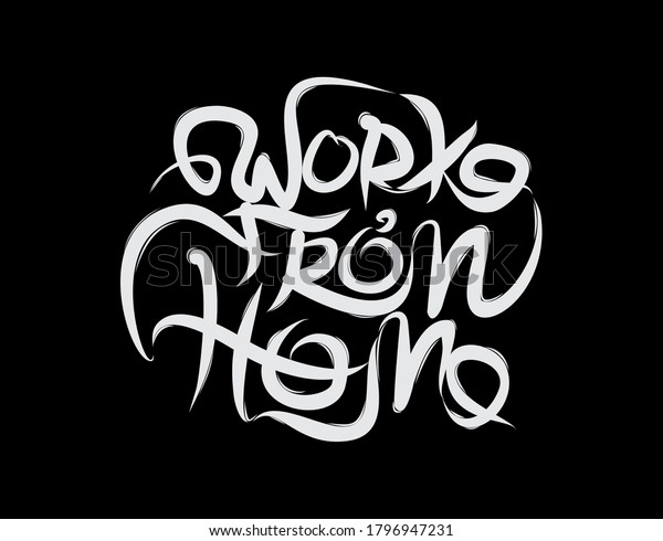 Work Home Lettering Text On Black Stock Vector (Royalty Free ...