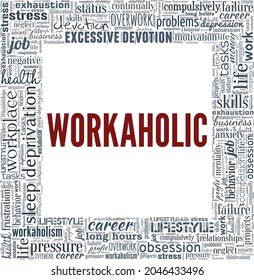 Workaholic Vector Illustration Word Cloud Isolated Stock Vector ...