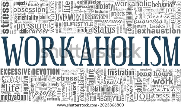 Workaholism Vector Illustration Word Cloud Isolated Stock Vector ...