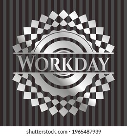 Workday Silver Shiny Badge Vector Illustration Stock Vector (Royalty ...
