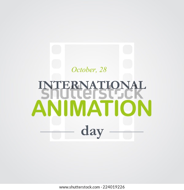 World Animation Day October 28 Stock Vector (Royalty Free) 224019226 ...