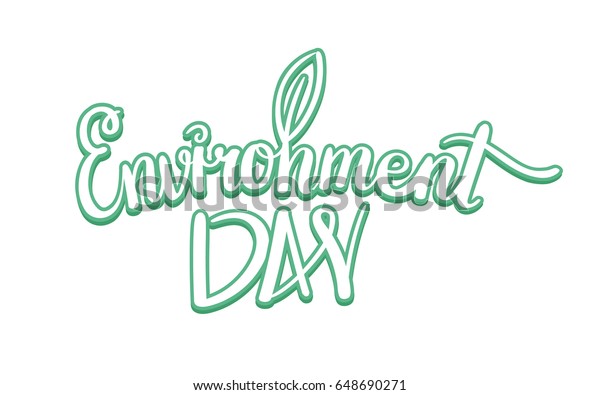World Environment Day Hand Lettering Design Stock Vector (Royalty Free ...