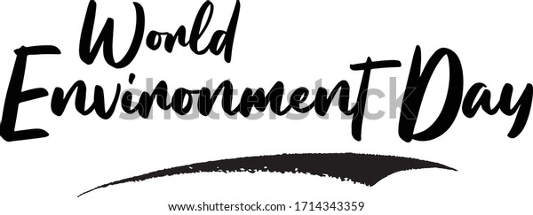 World Environment Day Phrase Calligraphy Handwritten: เวกเตอร์สต็อก ...