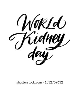 World Kidney Day Vector Holiday Lettering Stock Vector (Royalty Free ...