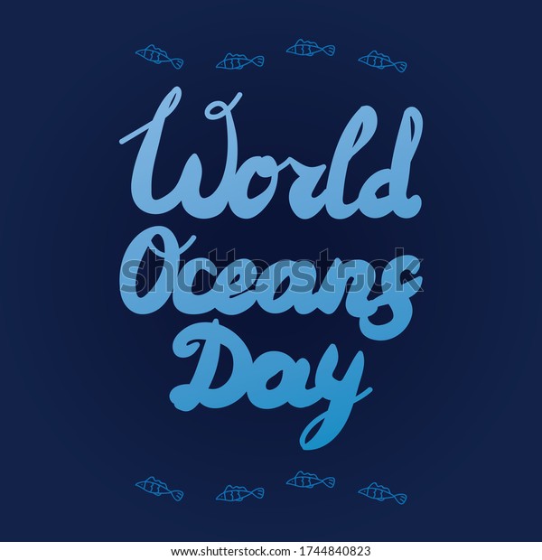 World Oceans Day Lettering Vector Stock Vector (Royalty Free ...
