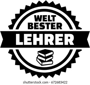 Worlds Best Teacher German Button Stock Vector (Royalty Free) 672683422 ...