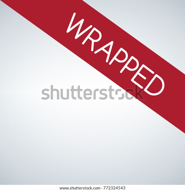 Wrapped Sign Label On White Background Stock Vector (Royalty Free ...