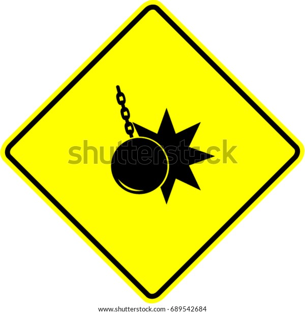 Wrecking Ball Sign Stock Vector (Royalty Free) 689542684 | Shutterstock