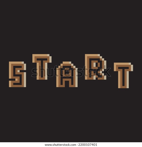 Writing Start Pixel Art Design Stock Vector (Royalty Free) 2200107401 ...