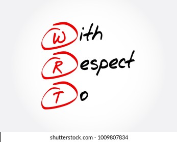 Wrt Respect Acronym Concept Background Stock Vector (Royalty Free ...