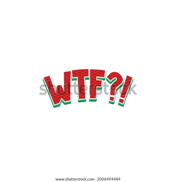 Wtf Lettering Vector Illustration Design Blog Stock Vector (Royalty ...