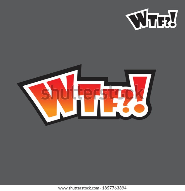 Wtf Message Style Black Outline Sticker Stock Vector (Royalty Free ...