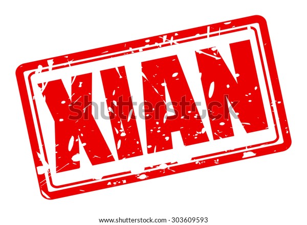 Xian Red Stamp Text On White Stock Vector (Royalty Free) 303609593