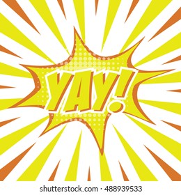 Yay Template Colorful Speech Bubbles Explosions Stock Vector (Royalty ...