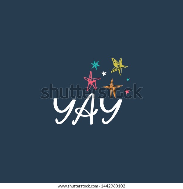 Yay Text Congratulation Happy Day Hand 库存矢量图（免版税）1442960102 | Shutterstock