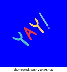 Yay Text Vector Design Illustration Stock Vector (Royalty Free ...