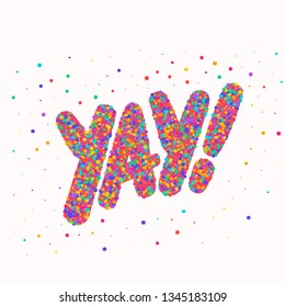Yay Vector Lettering Banner Stock Vector (Royalty Free) 1345183109 ...
