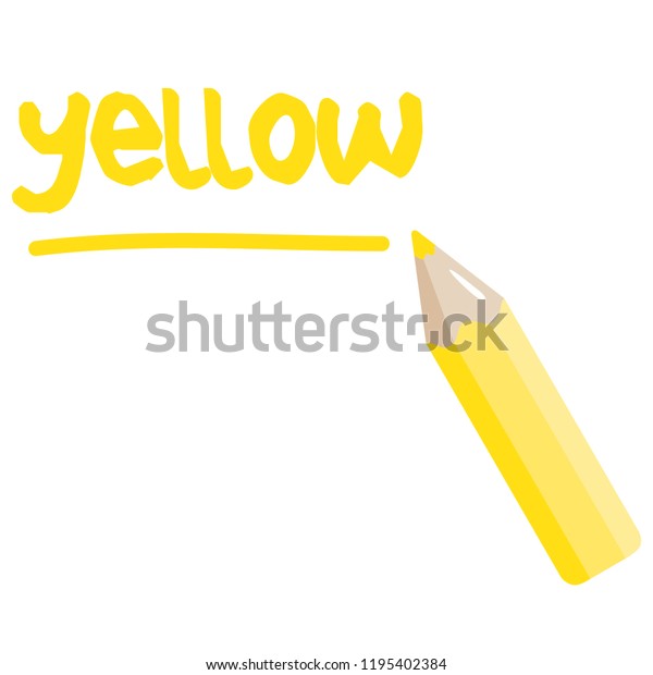 Yellow Color Text Yellow Pencil Color Stock Vector (Royalty Free ...