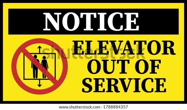 Yellow Elevator Out Service Sign Warning Stock Vector (Royalty Free ...