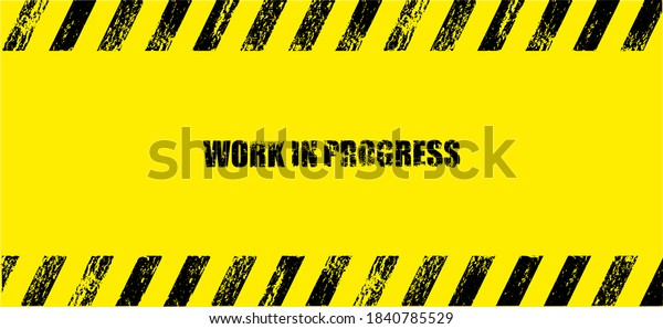 Yellow Warning Sign Work Progress Background Stock Vector (Royalty Free ...