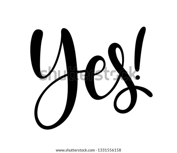 Yes Calligraphy Text Hand Drawn Lettering: เวกเตอร์สต็อก (ปลอดค่า ...