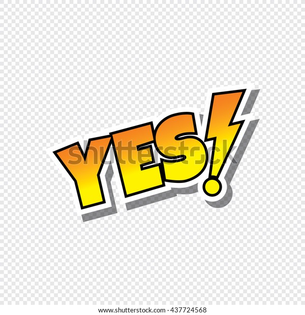 Yes Cartoon Text Sticker Theme Vector Stock Vector (Royalty Free) 437724568