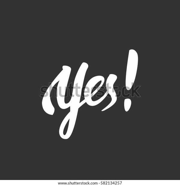 Yes Icon Yes Handlettering Calligraphy Text Stock Vector (Royalty Free ...