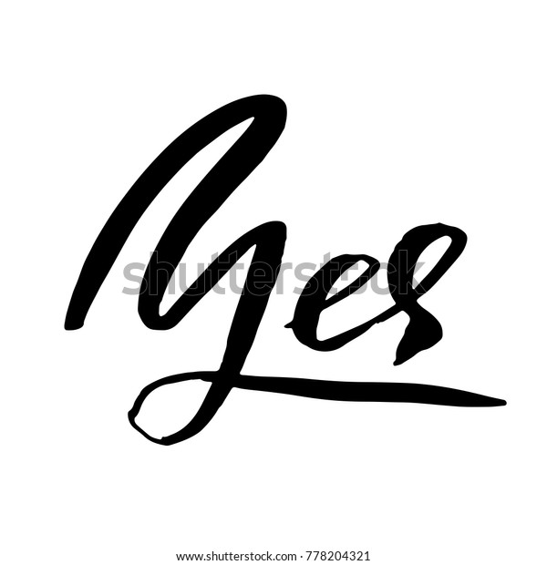 Yes Modern Brush Lettering Calligraphy Banner Stock Vector (Royalty ...