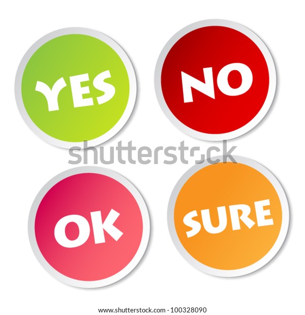 Yes No Ok Sure Stickers Stock Vector (Royalty Free) 100328090 ...